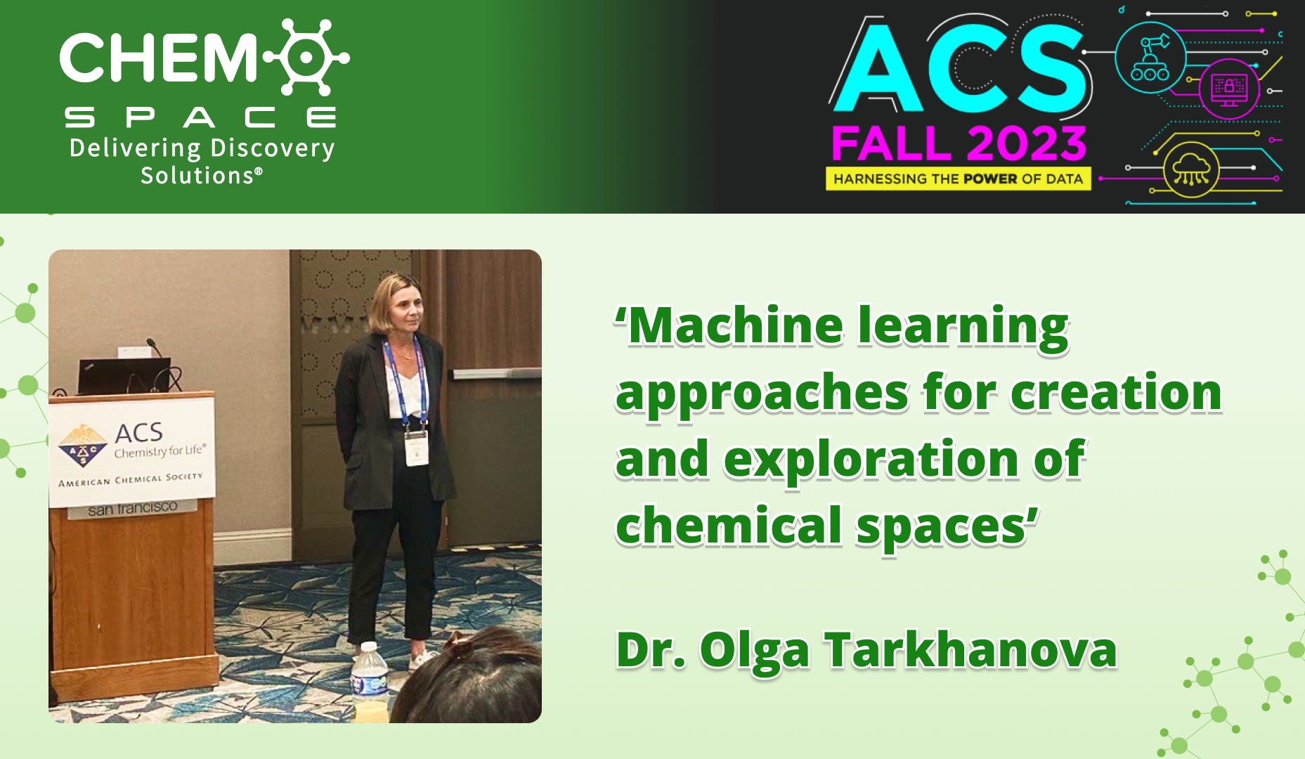 Dr. Olga Tarkhanova at ACS Fall 2023 | Chemspace Team